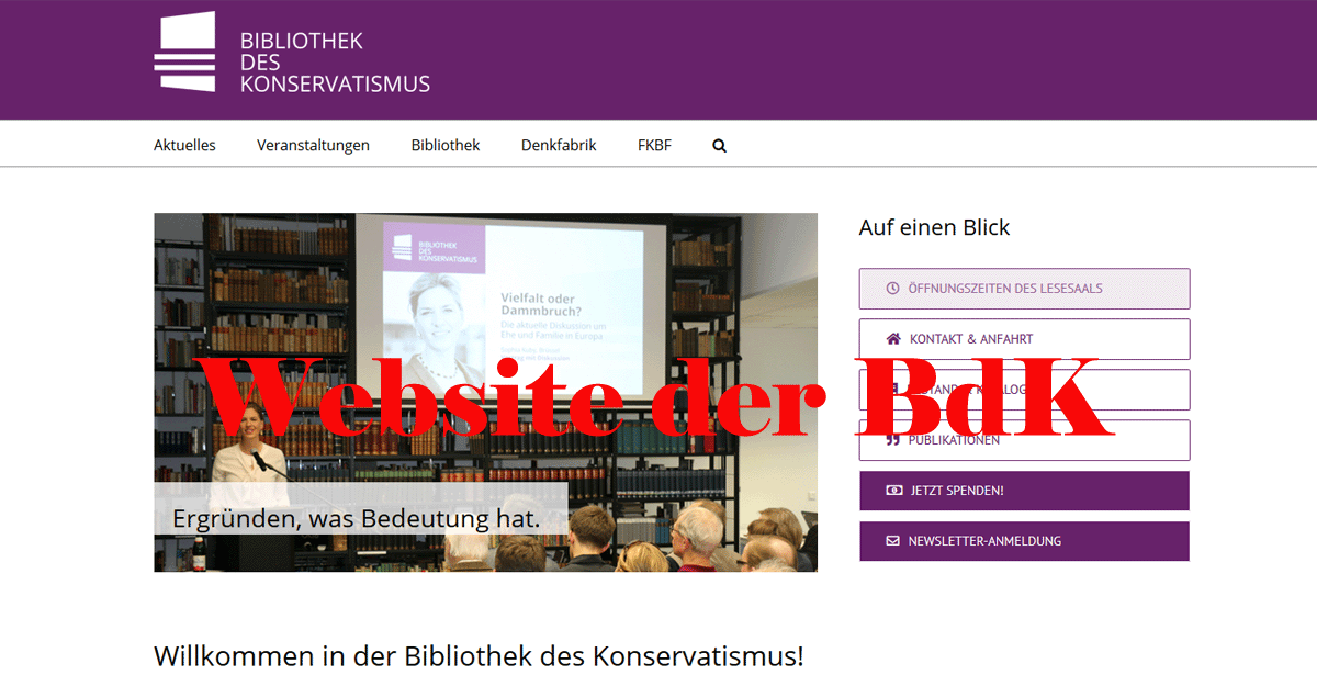 Bibliothek des Konservativismus (BdK) und Förderstiftung konservative ...