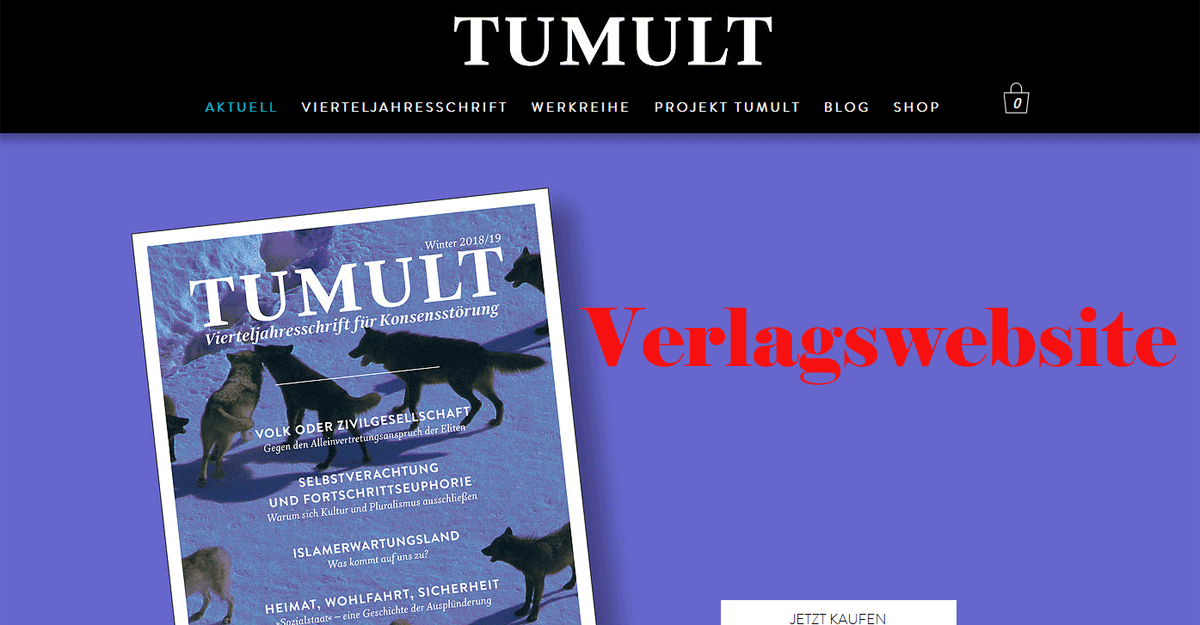 TUMULT. Vierteljahresschrift für Konsensstörung - Belltower.News
