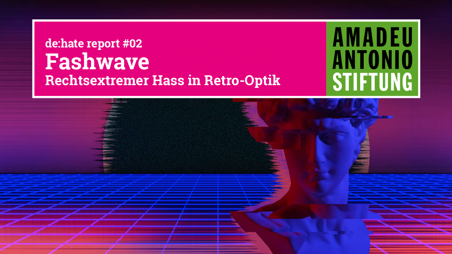 dehate report #02: Fashwave - Rechtsextremer Hass in Retro-Optik ...