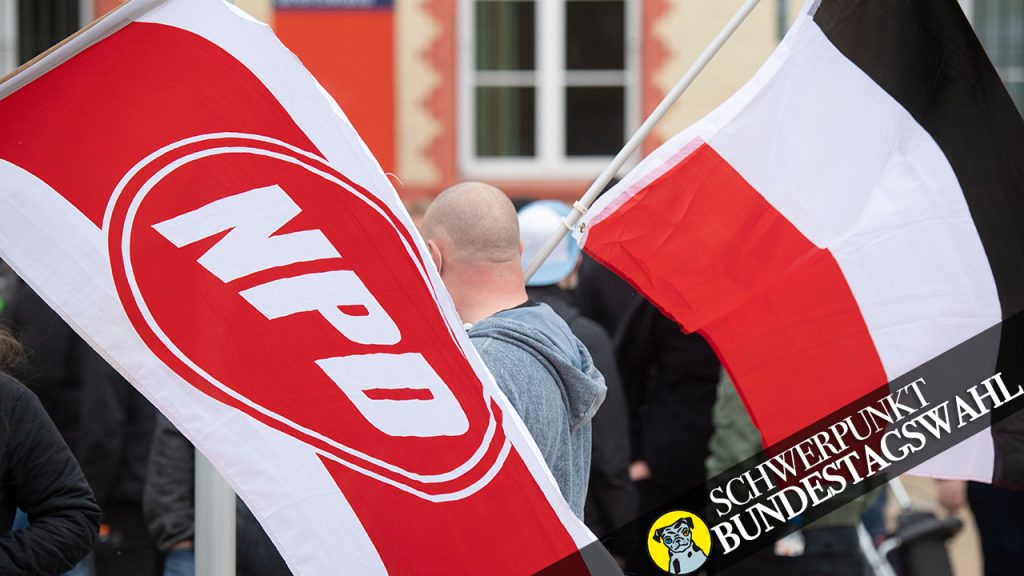 Bundestagswahl: NPD – die Neonazis von gestern - Belltower.News